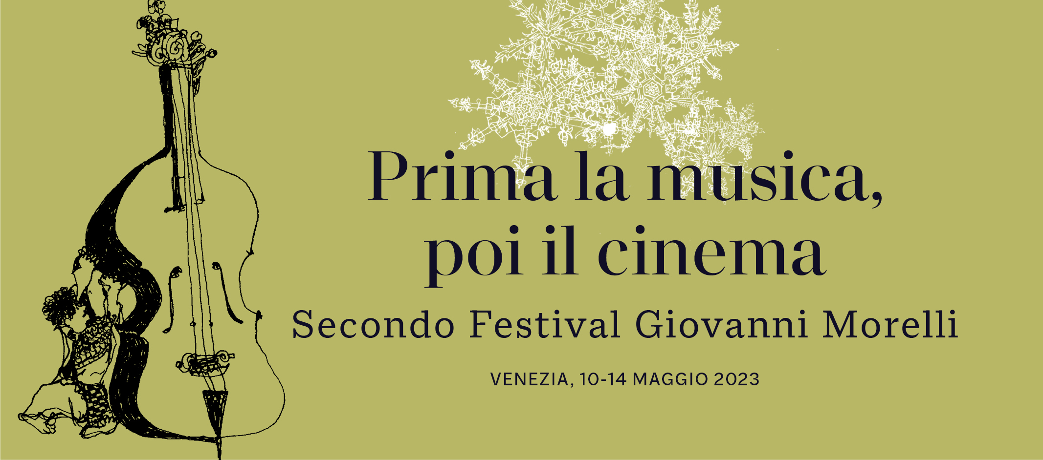 Prima la musica, poi il cinema - Secondo Festival Giovanni Morelli