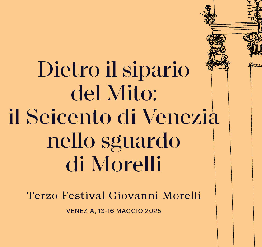 Behind the Curtain of Myth: 17th Century Venice in Morelli's Eye ...